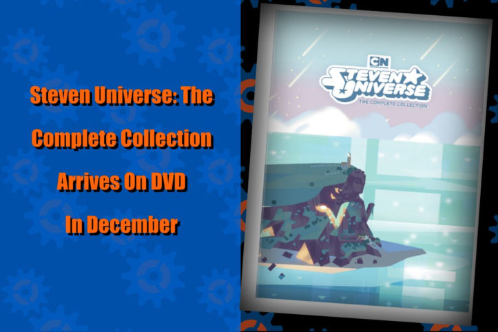 Steven Universe: The Complete Collection Arrives On DVD In December ...